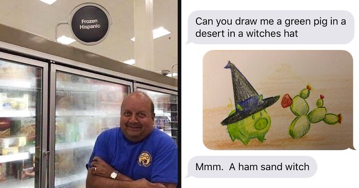 50 Times People Saw Hilarious Puns And Just Had To Share Them On This ...