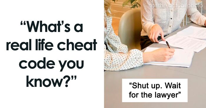 People Are Sharing “Cheat Codes” They’ve Found That Work In Real Life ...