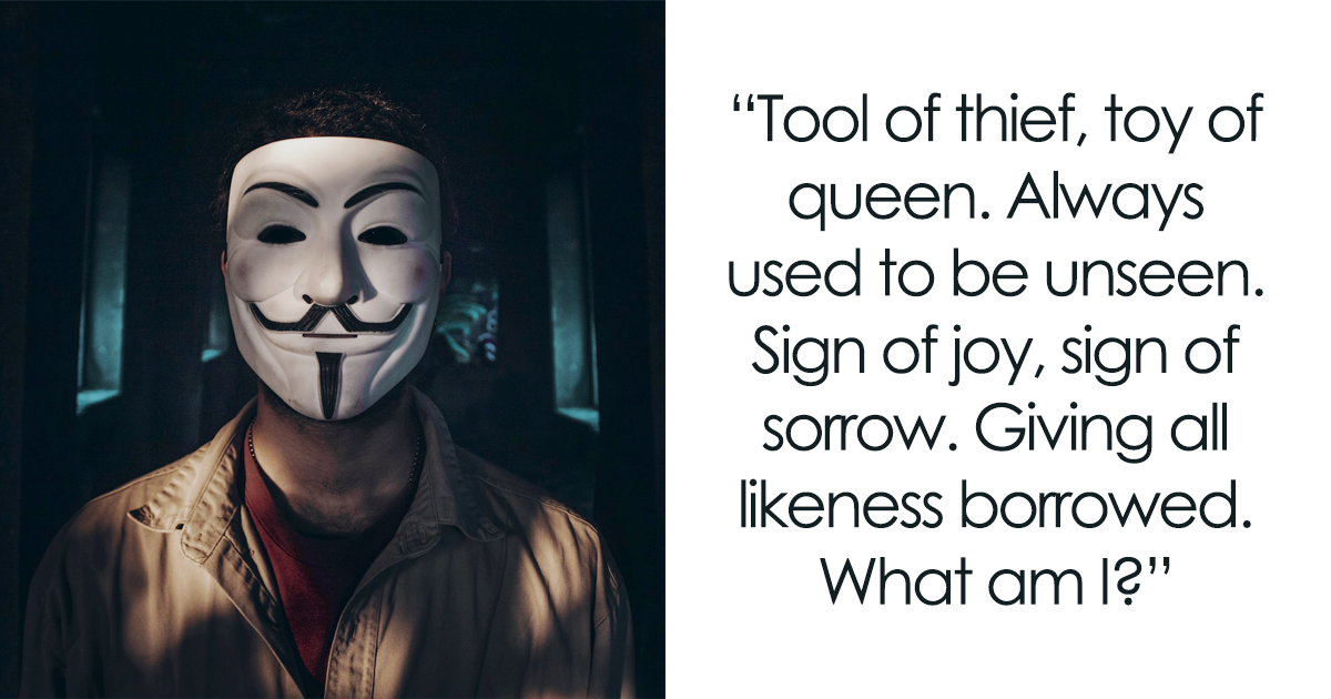 106 “What Am I” Riddles To Get Your Prefrontal Cortex Working | Bored Panda