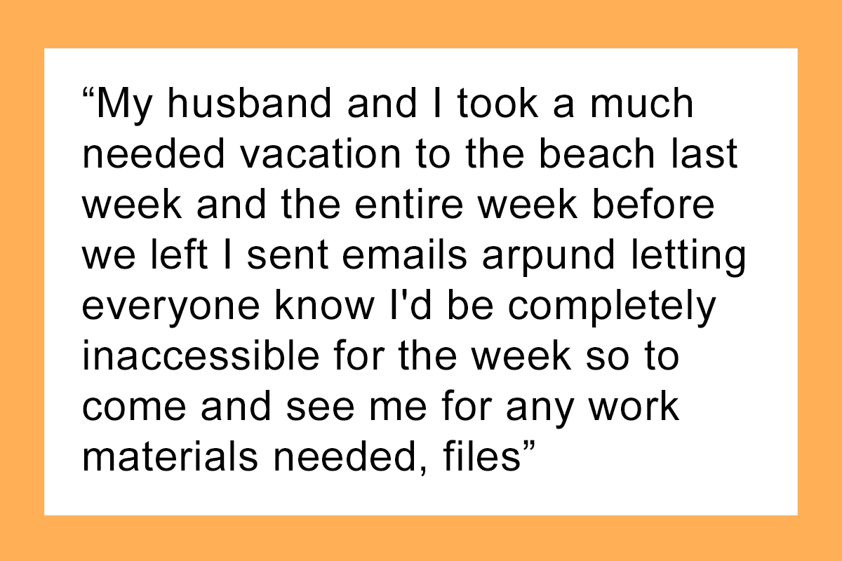 Company Loses A Client After Manager Takes Vacation And Doesn’t Check ...