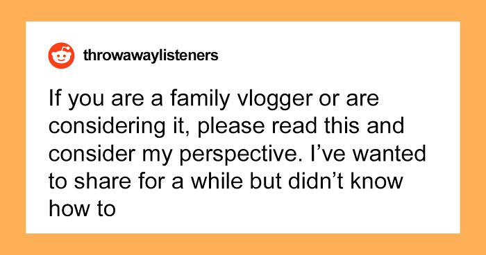 Child Of Family Vloggers Of 7 Years Reveals How It Ruined Her Life In A ...