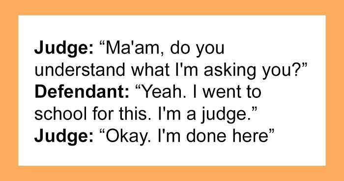 40 Of The Funniest Things People Overheard In Courthouses, As Shared On ...