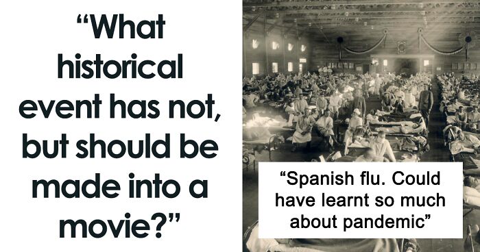 30 Forgotten Events In History That Should Be Made Into Movies | Bored ...