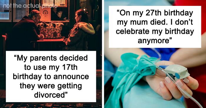 40 Examples Of People Having The Worst Birthdays Ever, As Shared In ...