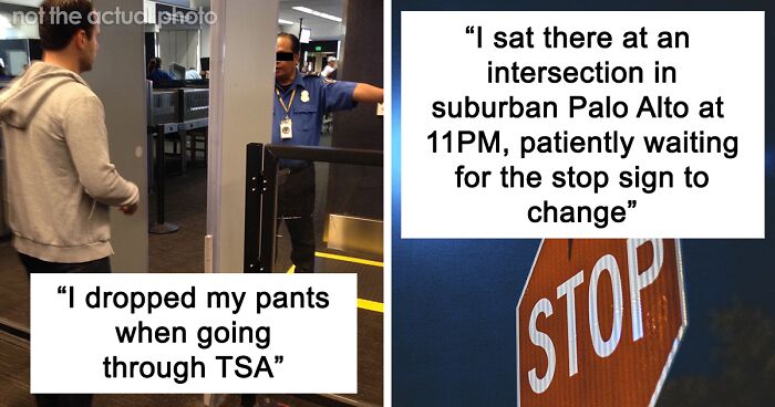 50 Stupid Things People Did On ‘Brain Autopilot,’ According To This ...