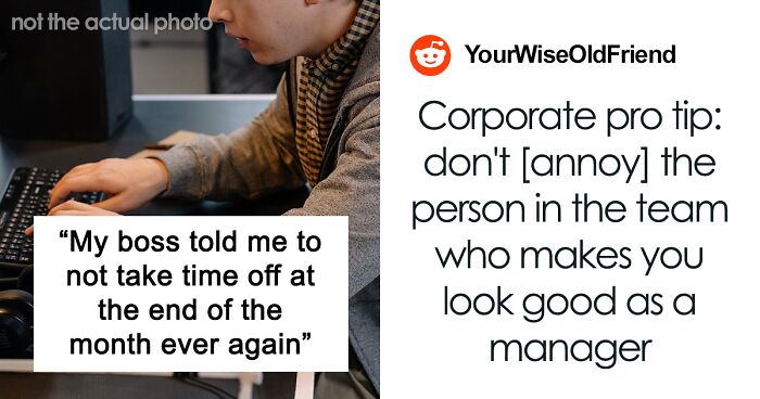 Boss Refuses To Approve Time Off For Exemplary Employee Since Too Much ...