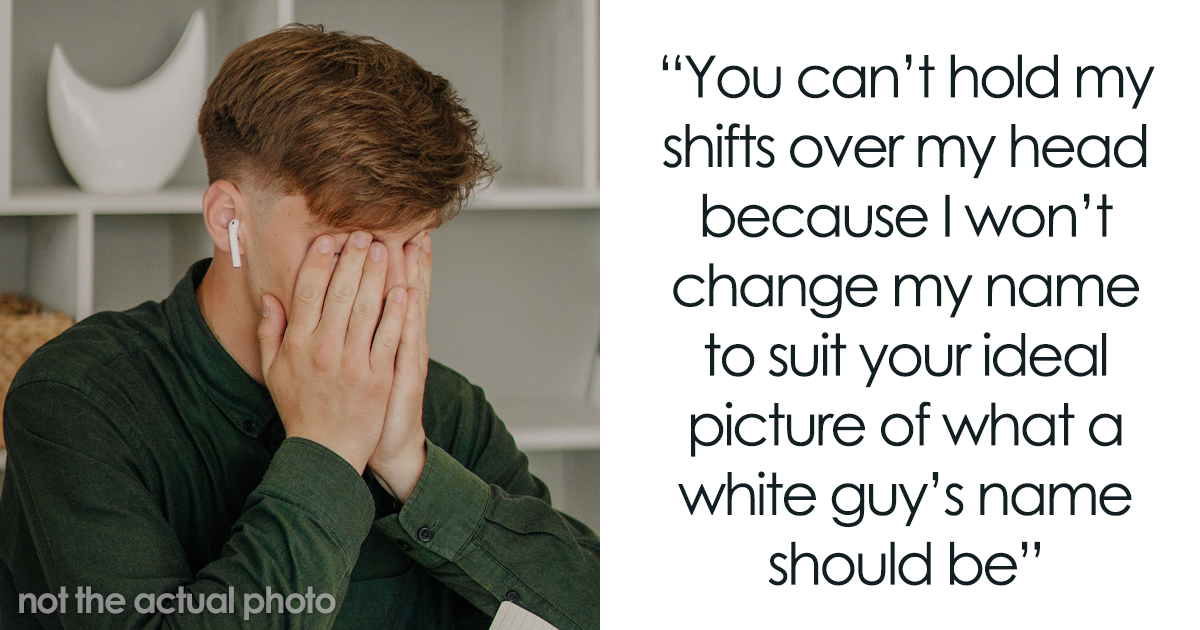 Boss Thinks Employee’s Name Tag Isn’t His Real Name, Tries To Punish ...