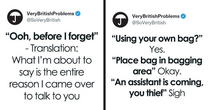 30 “Very British Problems”, As Shared By This Twitter Account | Bored Panda