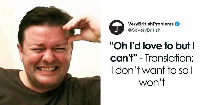 30 “Very British Problems”, As Shared By This Twitter Account | Bored Panda