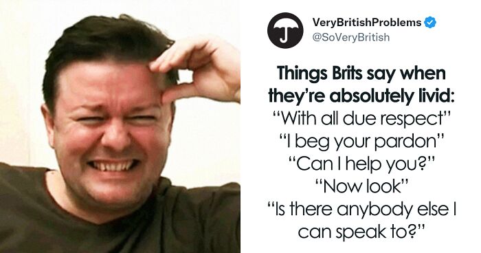 30 “Very British Problems”, As Shared By This Twitter Account | Bored Panda