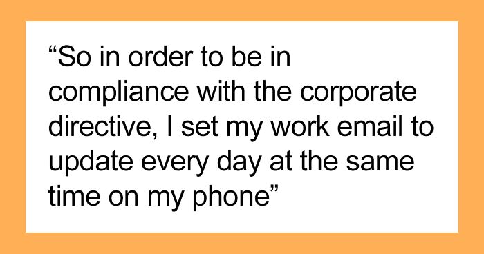 Corporate Policy Demands Employees Check Work Emails Daily, Witty Part ...