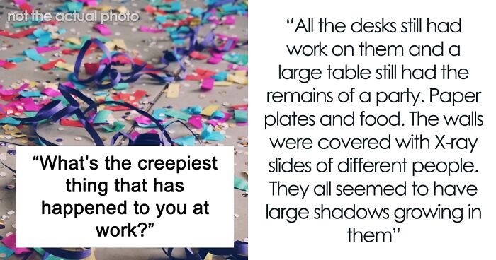 30 Disturbing Things That People Saw And Experienced While At Work