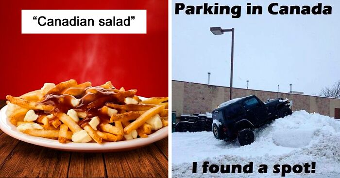 “Meanwhile In Canada”: 50 Memes That Perfectly Reflect The Country ...