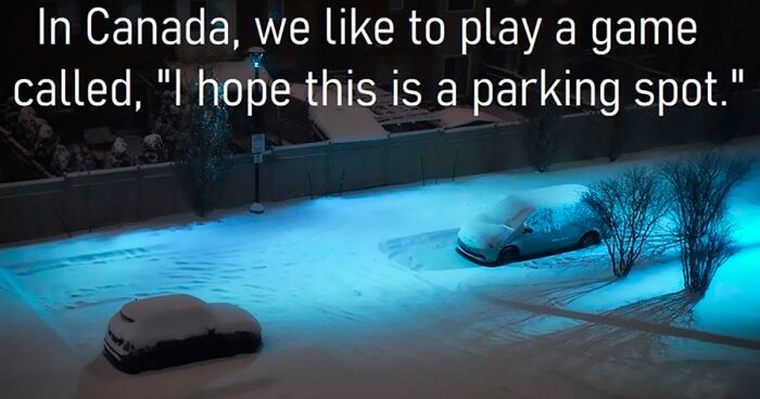 “Meanwhile In Canada”: 50 Memes That Perfectly Reflect The Country ...