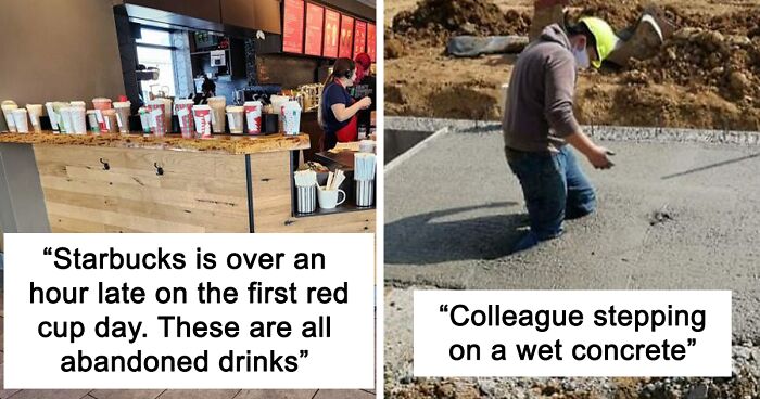 50 Photos Of People Who Are Having A Worse Day At Work Than You (New ...