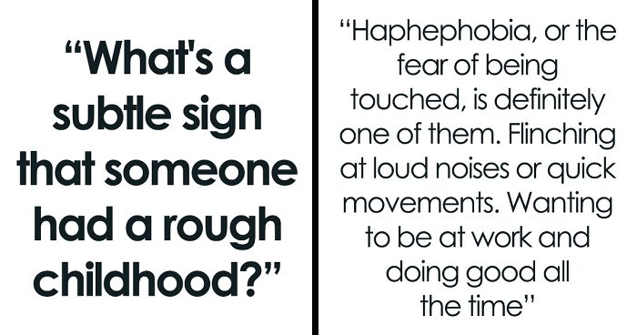 30 Subtle Signs That Reveal Someone Had A Rough Childhood, According To ...