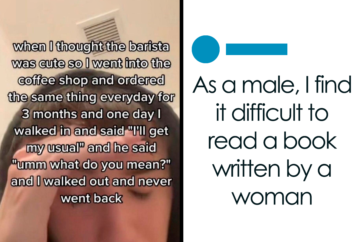 40 Times Men Revealed Their Delusional Expectations Of Women Online And ...