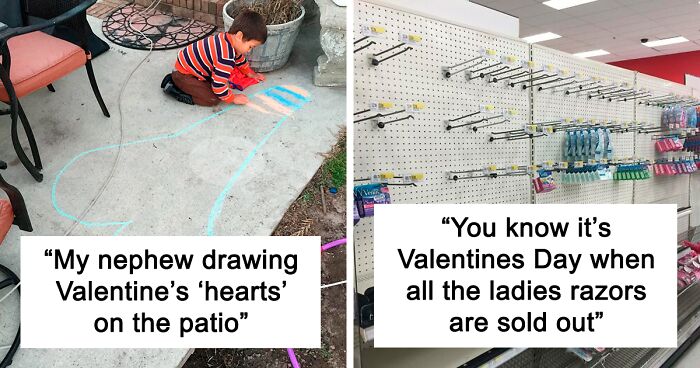 50 Times People’s Valentine’s Day Plans Went Tragically Wrong