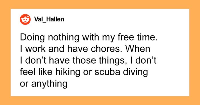 45 Common Things Society Labels As Bad That Are Actually Fine, As ...