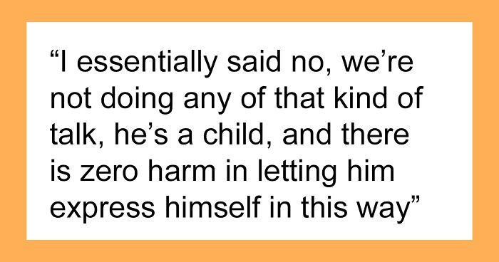 “There Is Zero Harm In Letting Him Express Himself”: Mom Stops Talking ...