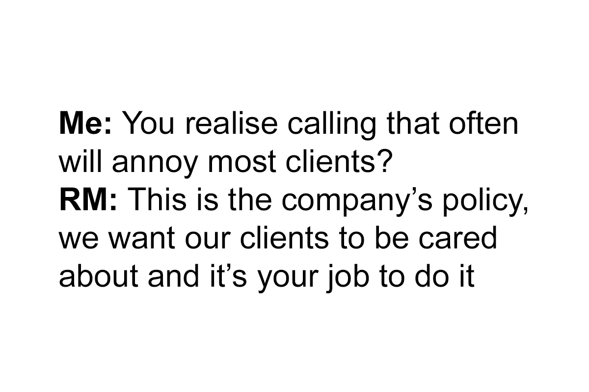 Person Warns Their Boss That The Company Policy Is Annoying To Clients ...