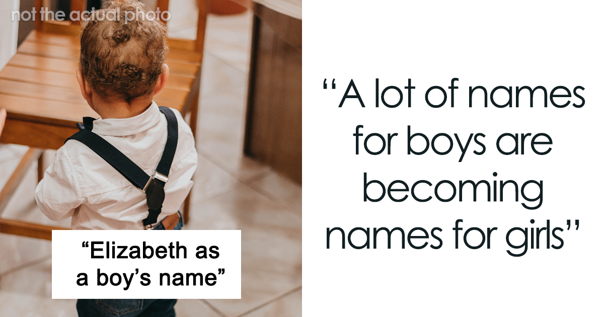 Parent Wants To Name Their Son Elizabeth, Gets A Reality Check Online ...