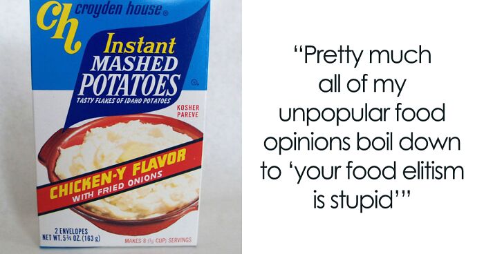 30 “Mediocre Foods” That People Say Are Underrated | Bored Panda
