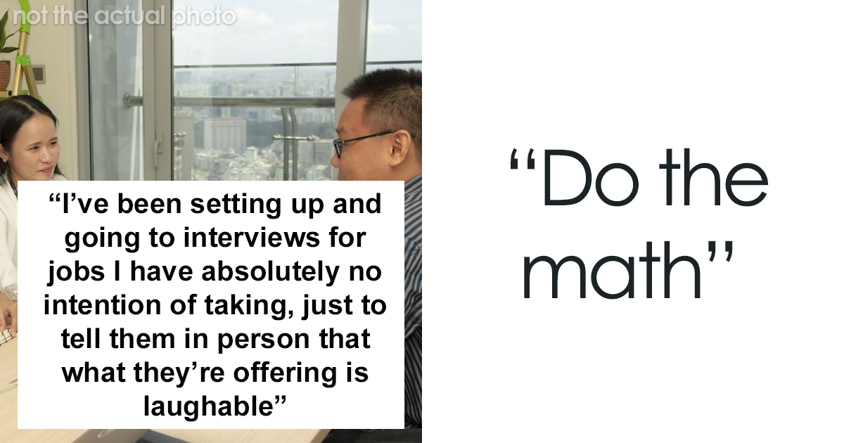 Guy Sets Up Job Interviews Despite Being Self-Employed Just To Laugh At ...