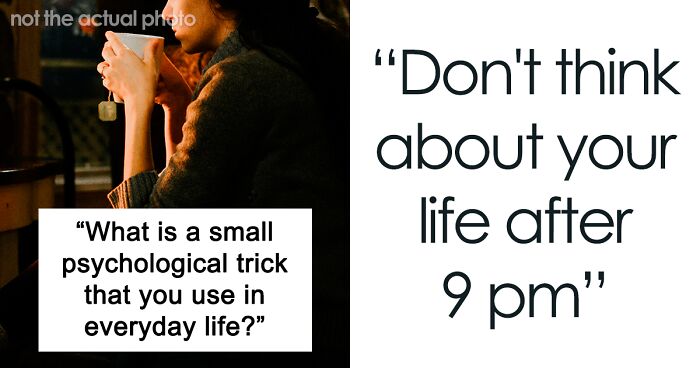 30 Harmless Psychological Tricks People Use On Others To Get What They ...