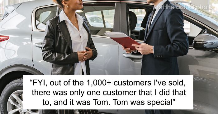 Customer’s Entitlement Backfires When Car Dealership Cancels The Deal ...