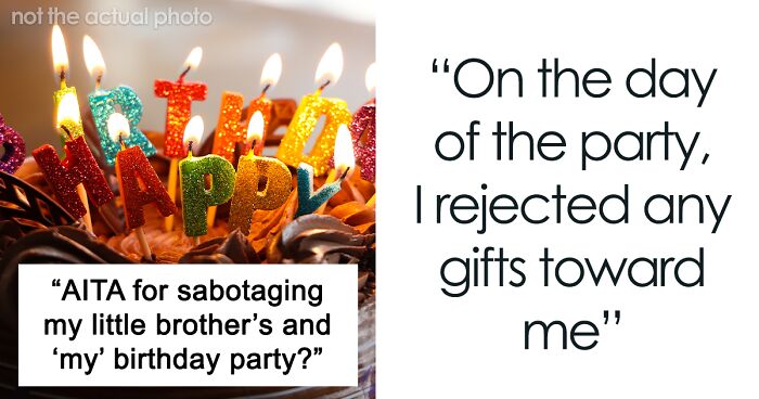 Teen Is Fed Up With Having To Celebrate Her Birthday With Her Little ...