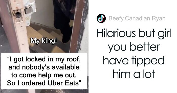 Woman Stuck On Roof Decides It’s Faster To Call Uber Eats For Help ...