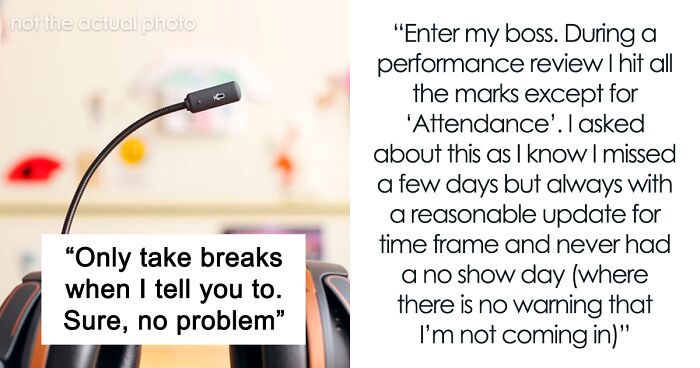 Boss Tells Employee To Only Take Breaks When They Tell Him To, Regrets ...