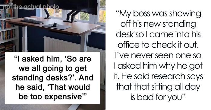Boss Gloats To 6 Employees Over Newly Bought Standing Desk, They Can ...