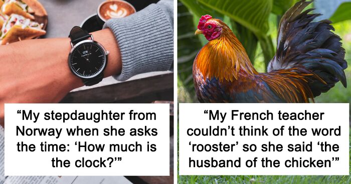 50 Times Non-Native English Speakers Tried To Say Something And It Came ...