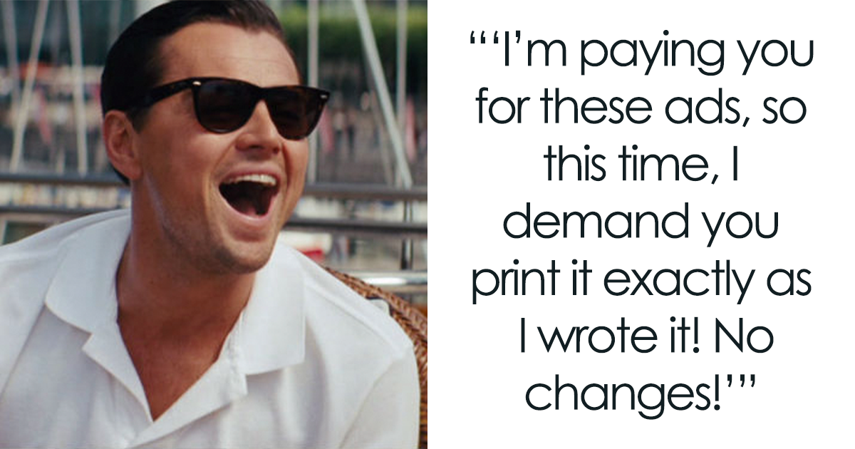 “Just Run The Ad Exactly As I Wrote It!”: Newspaper Takes Heat From ...
