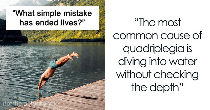 35 Silly And Careless Mistakes That Have Cost People Their Lives ...