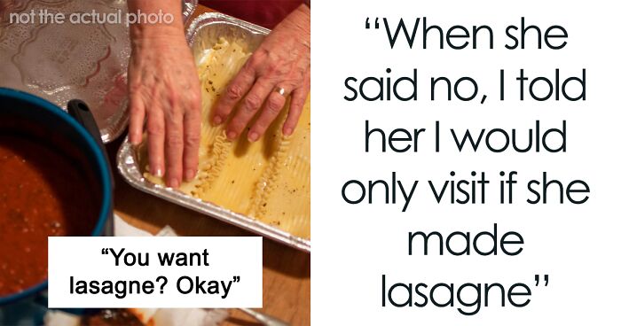“You Want Lasagne? Okay”: Mom Maliciously Complies, Daughter Doesn’t ...