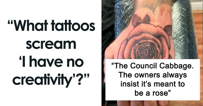 “Seems A Tad Done To Death”: 30 Tattoo Designs That Scream “I Have No ...