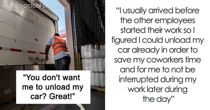“You Don’t Want Me To Unload My Car? Great!”: Employee Agrees With ...