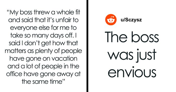 Boss Turns Down This Employee’s Vacation To Europe Because They Feel ...