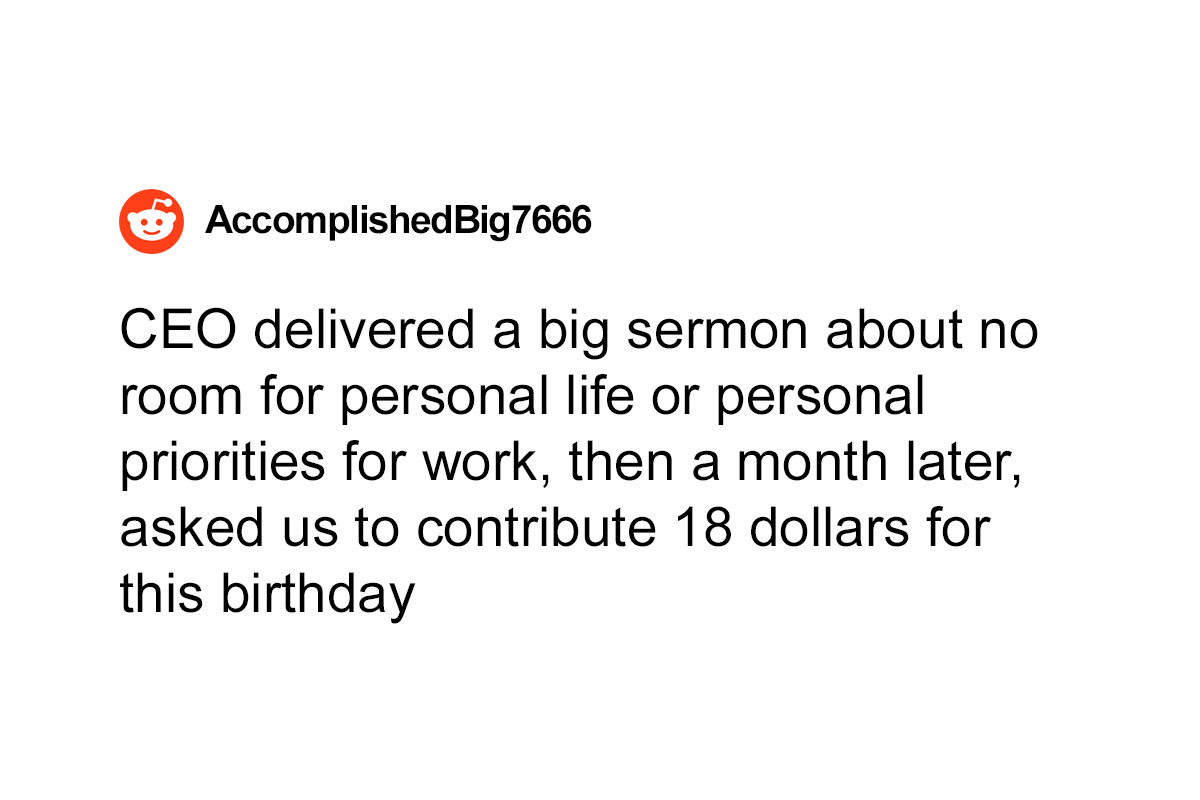 CEO Tells Employees There’s No Room For Their Personal Lives At Work ...