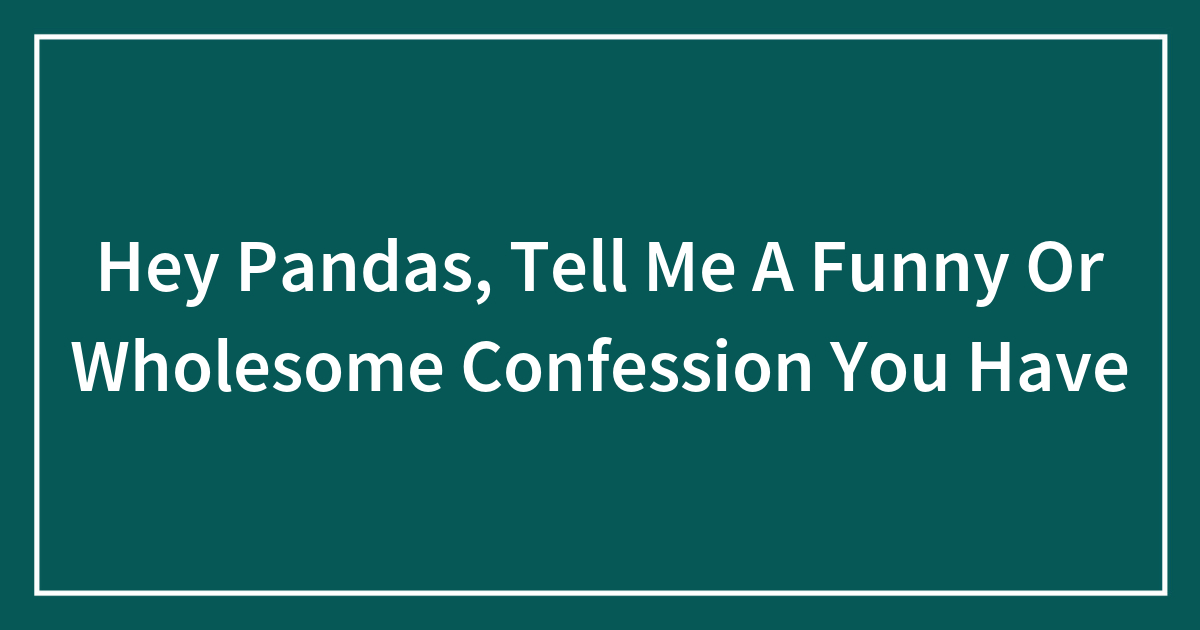 Deep Confession Bear Meme