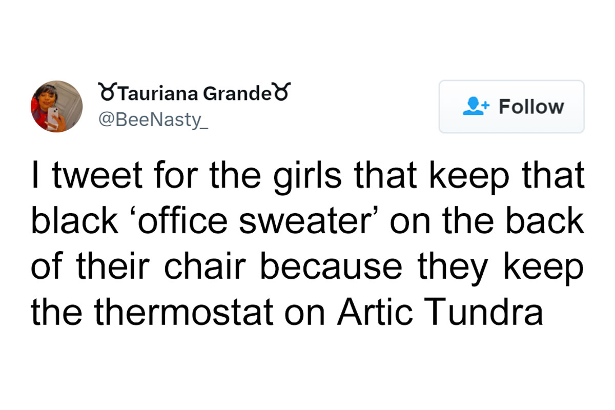 People Who Are Freezing In The Office Can’t Help But Complain On ...