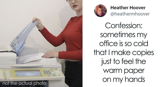 People Who Are Freezing In The Office Can’t Help But Complain On Twitter And Here Are 40 Of The ...
