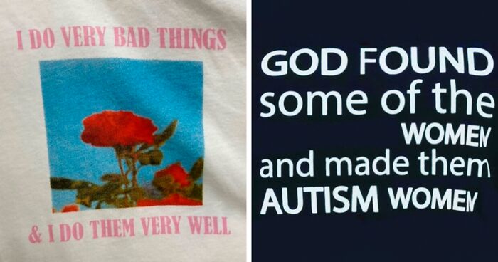 50 Questionable Yet Funny Shirts Spotted In Public, As Shared By The ...