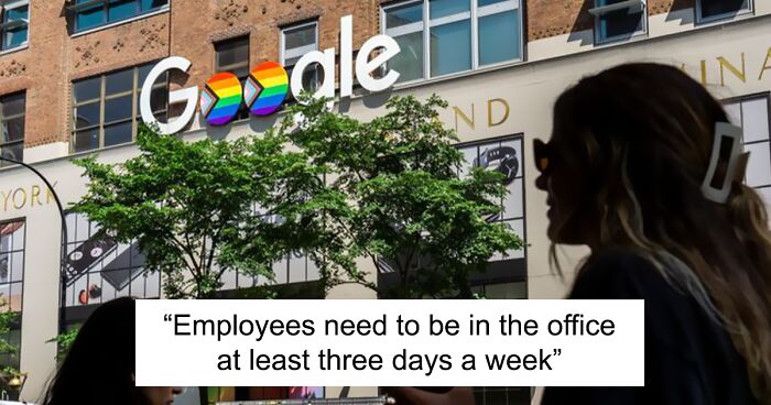 Google Slammed For Its Idea On How To Force Workers Back To The Office ...
