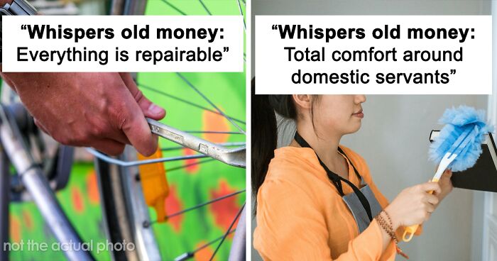 ‘Old Money’ Vs. ‘New Money’: 45 Things That Help Define Where A Person ...