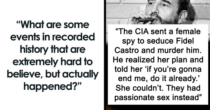 “What Are Some Events In Recorded History That Are Extremely Hard To ...