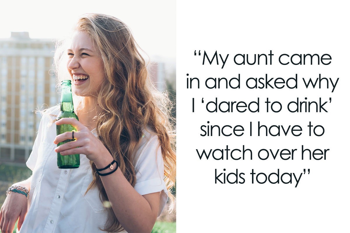 Woman Looks Aunt “Dead In The Eye” And Chugs Beer After Being Told She ...